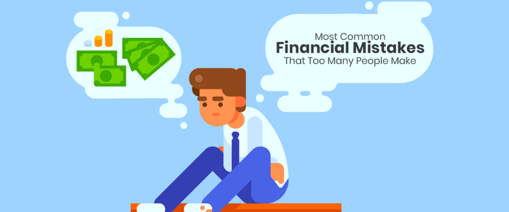 The 10 Common Financial Mistakes - FMC